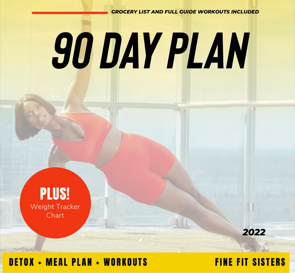 Full 90-Day Dream Body Fitness and Meal Plan – finefitsisters